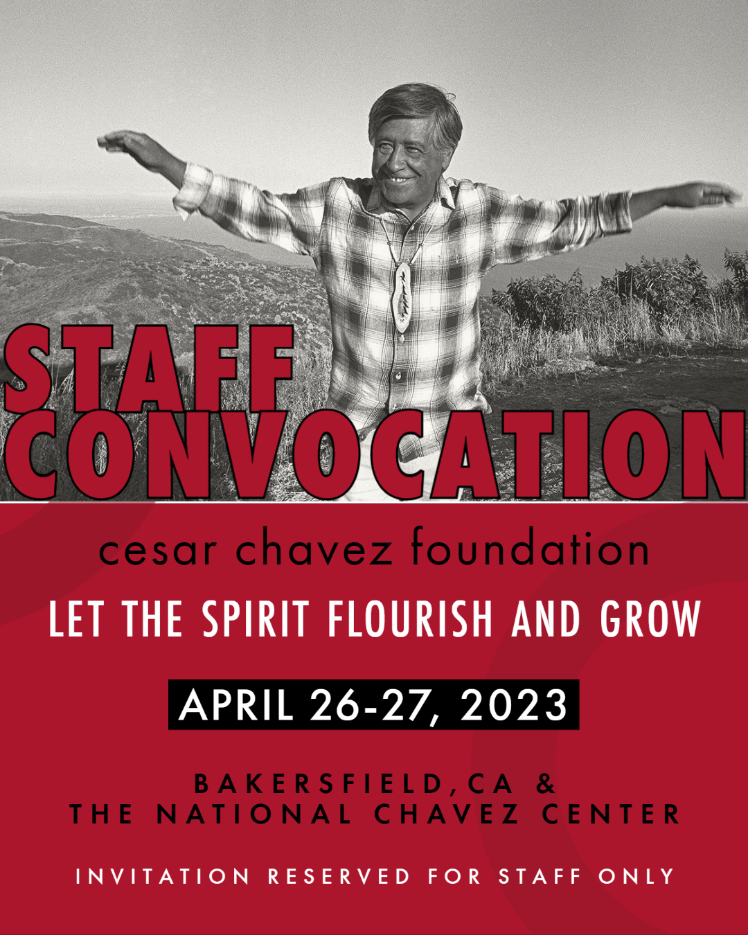 Convocation – Cesar Chavez Foundation